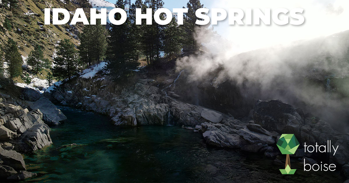 Idaho Hot Springs | Natural & Commercial Springs | Totally Boise