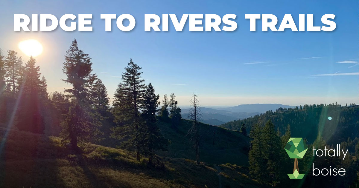 Ridge to Rivers Trails | Hiking | Totally Boise