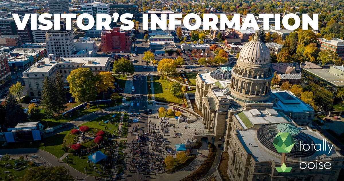 Visitor's Guide to Boise | Totally Boise